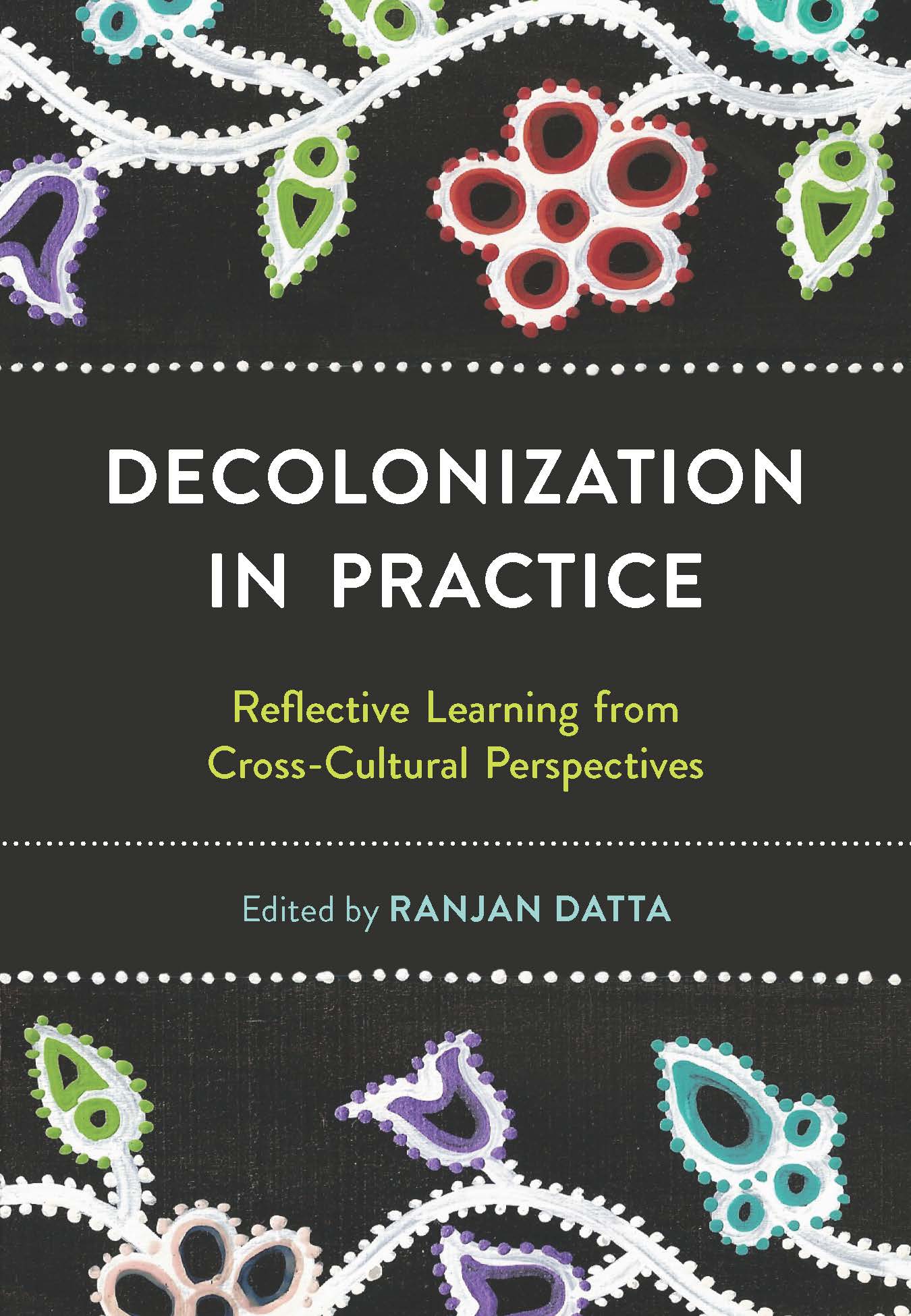 UArctic - University of the Arctic - New book: Decolonization in Practice Reflective: Learning ...